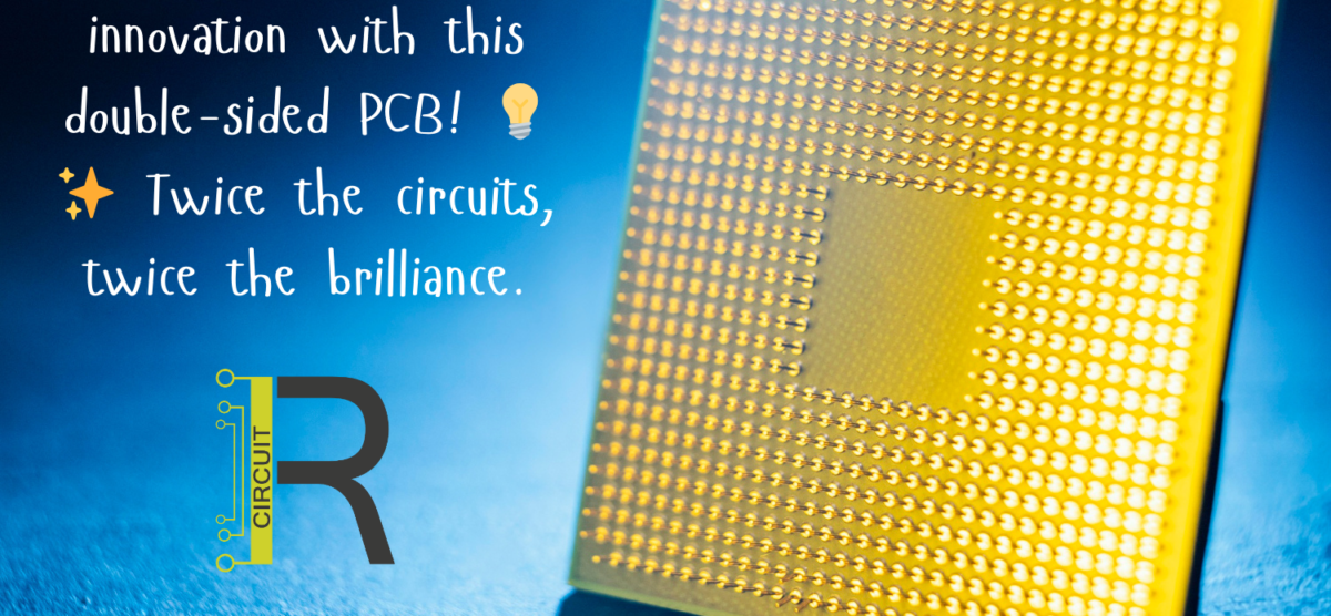 Revolutionize your electronics with Double Sided PCBs from Rapid ...